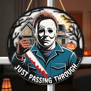 Creepy Halloween Door Hanger | Wooden “just Passing Through…” Knife ...
