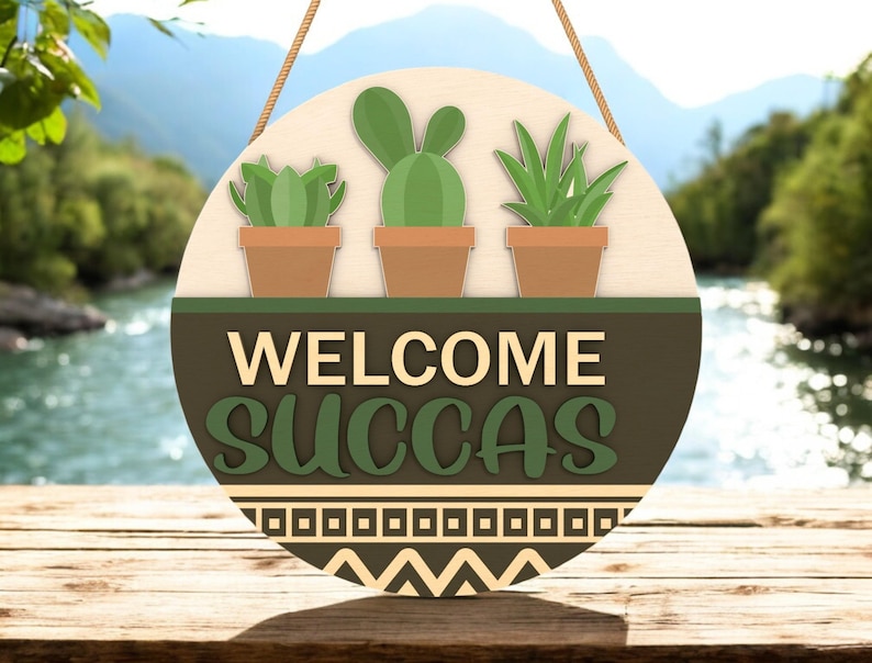 Welcome Succas Door Sign, Funny Welcome Sign, Succulent Welcome Sign ...