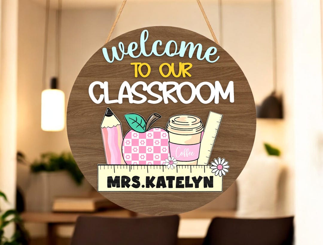 Classroom Door Hanger, Teacher Door Hanger, Teacher Gift Door Hanger ...