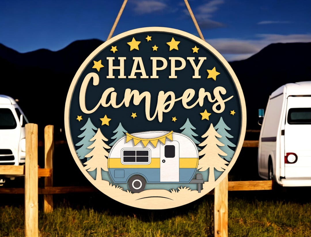 Happy Campers Camping Sign, Fifth Wheel, Tent Camper Door Sign, Night ...