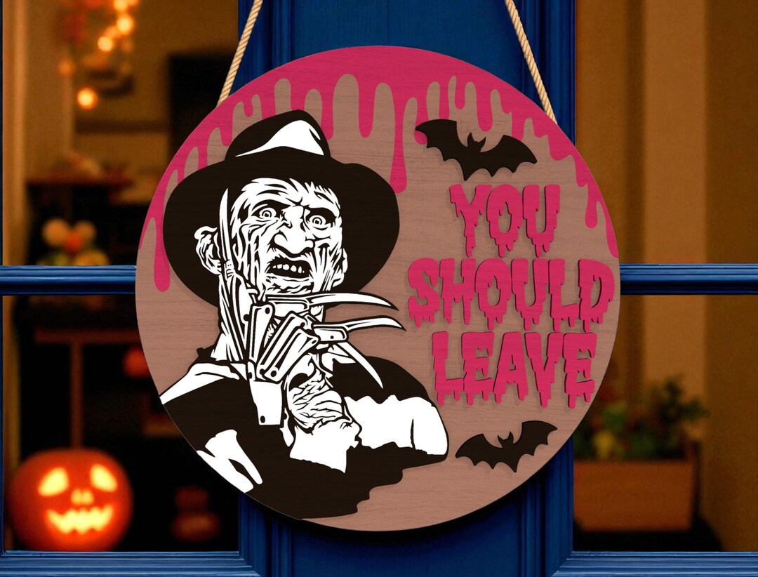 Creepy Halloween Door Hanger: Horror Movie Character Claw, 'you Should ...