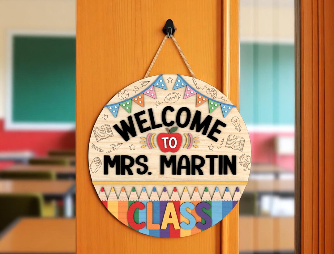 Custom Classroom Door Sign, Welcome to Class Colorful Door Hanger ...