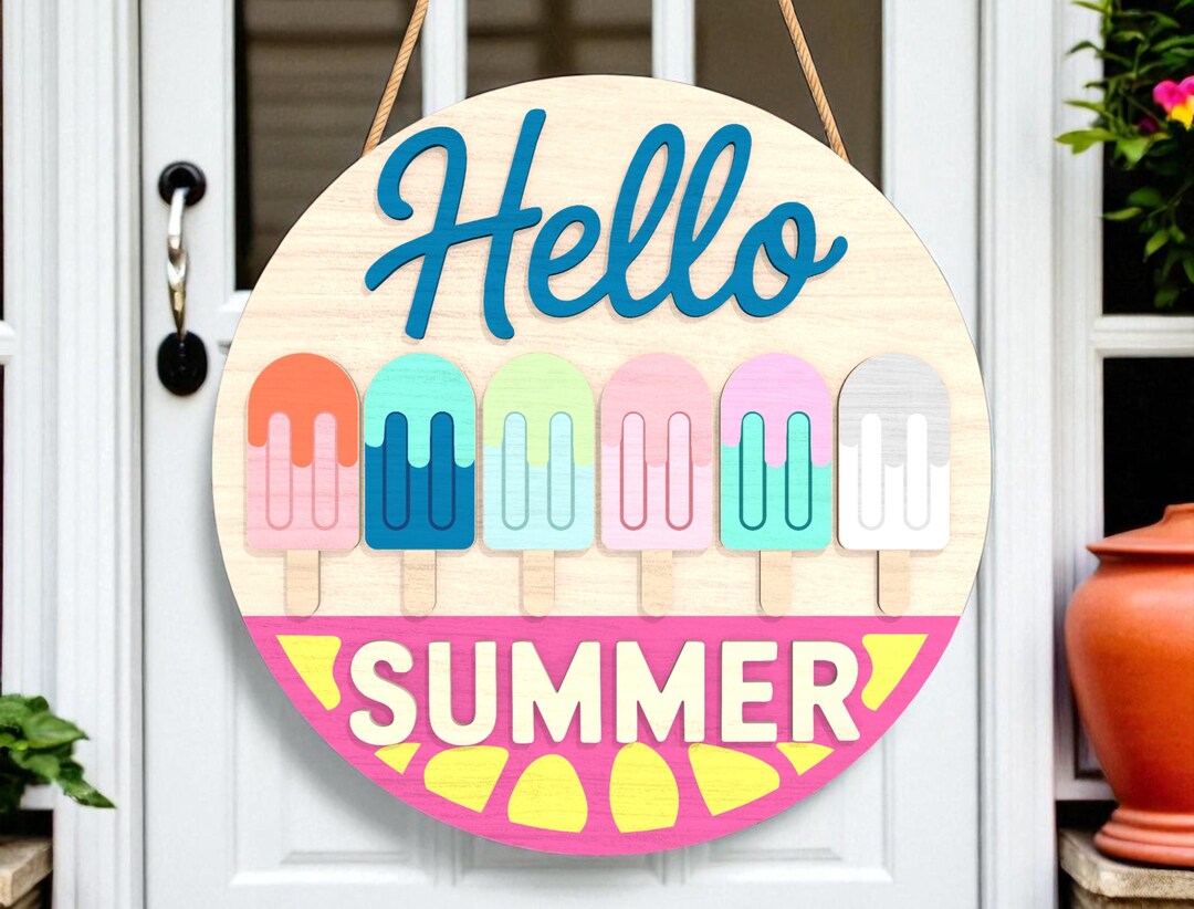 Hello Summer Door Hanger | Summer Popsicle Sign | Colorful Ice Cream ...