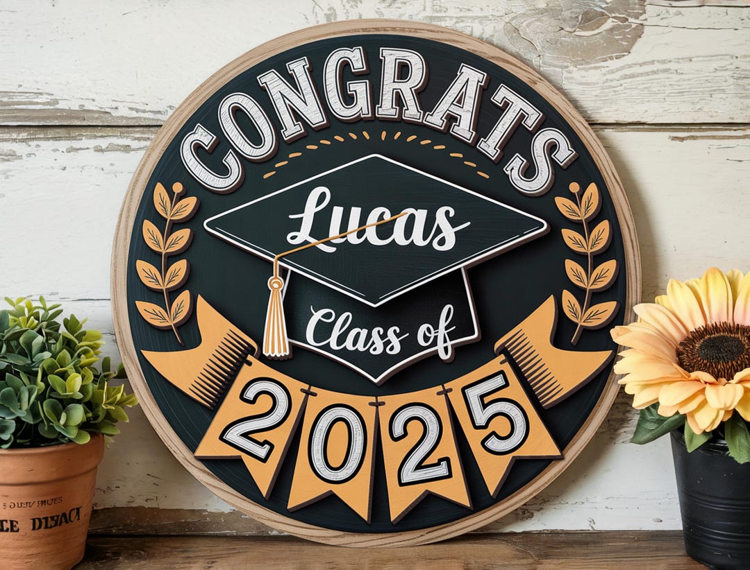 Custom Graduation Sign for Class of 2025 | Personalized Senior Gift ...