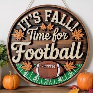 Wooden Football Door Hanger | It‘s Fall Time for Football Round Sign ...