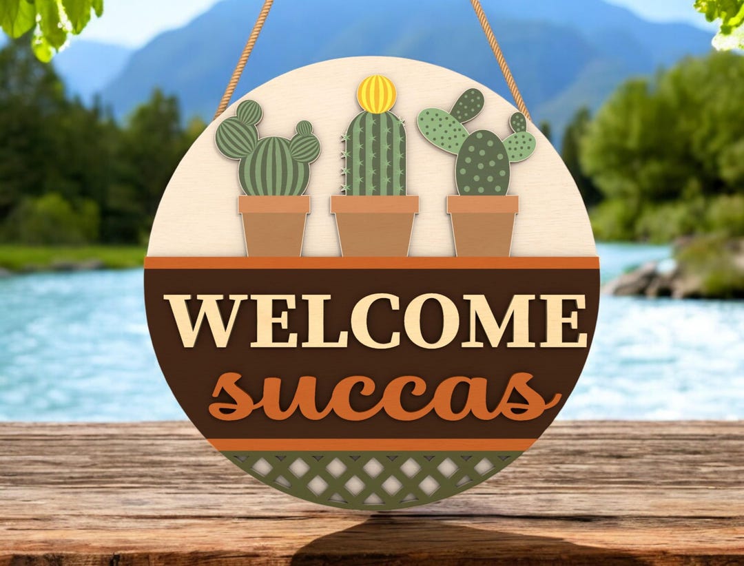 Welcome Succas Door Sign, Funny Welcome Sign, Succulent Welcome Sign ...