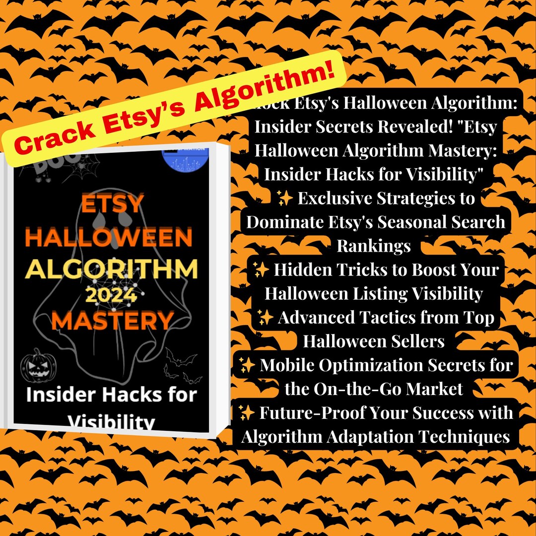 Etsy Halloween Algorithm Secrets 2024 Insider Hacks for Etsy Sellers ...