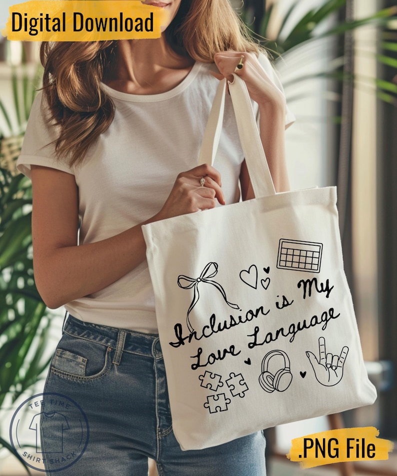 Inclusion is My Love Language PNG File: Autism Shirt Design (digital ...