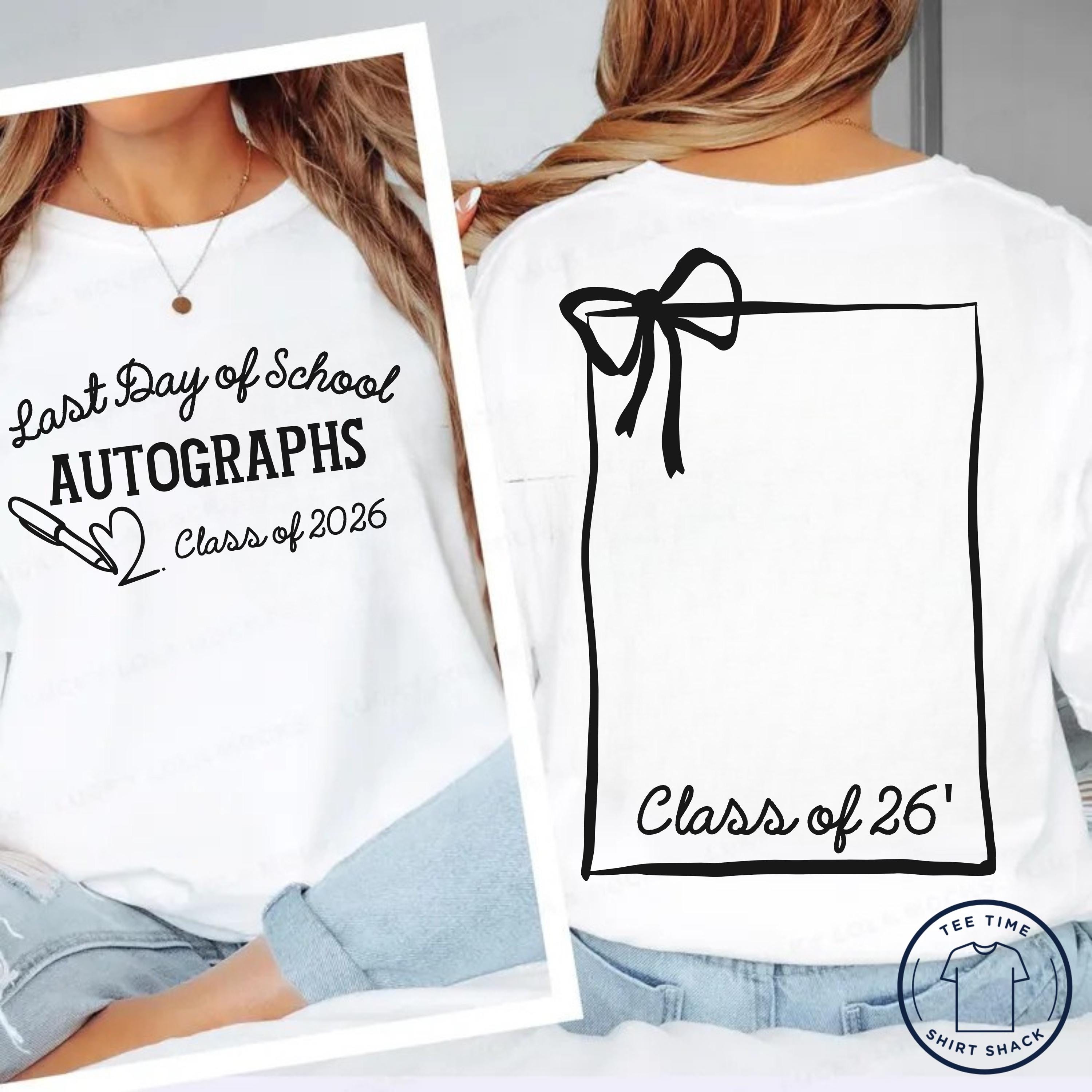 Last Day of School Autograph Shirt Design (PNG Digital File) - Etsy