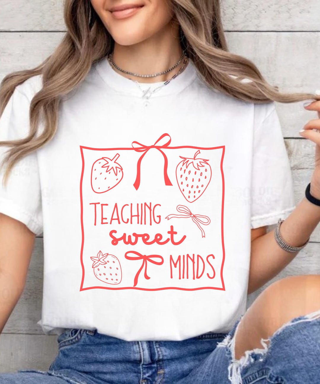 Strawberry Teacher Shirt Design: 'teaching Sweet Minds' (PNG Digital ...