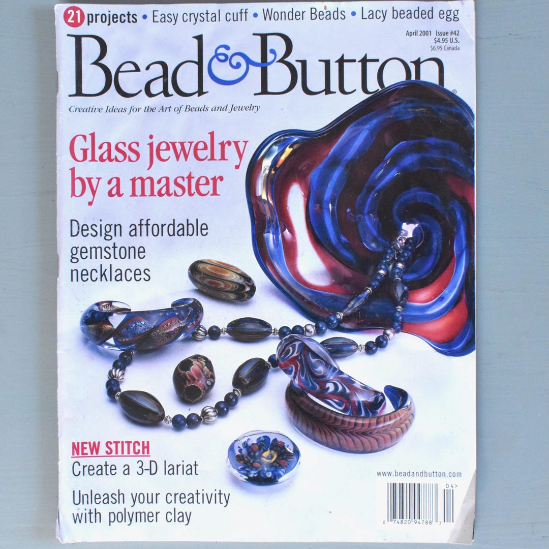 Bead and Button Magazine With Full Article on the Famous Glass Artist ...