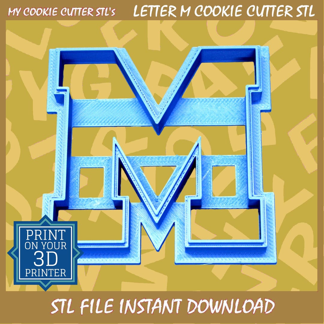 Letter M Alphabet Cookie Cutter 3D Printed. Instant Digital STL ...