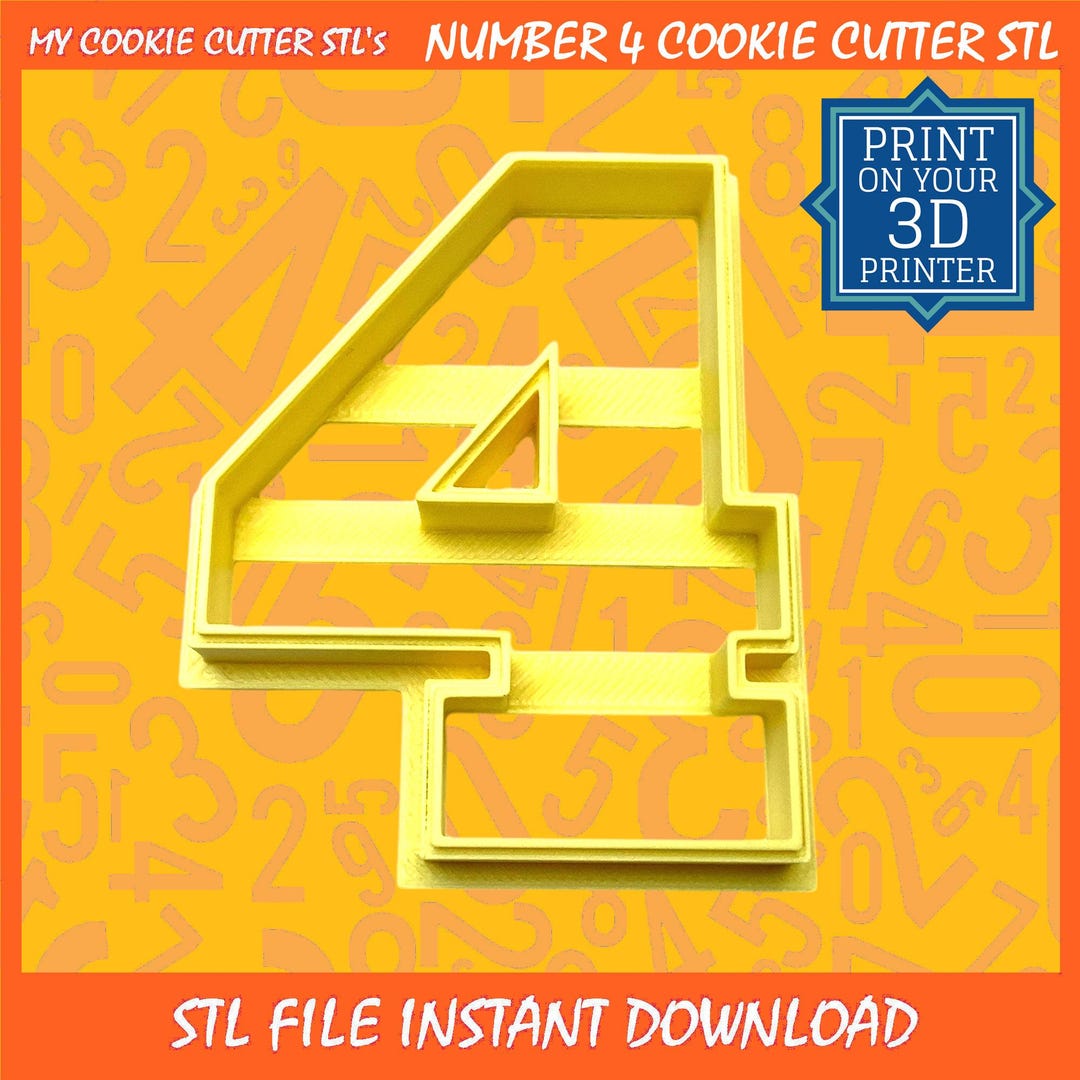 Number 4 Birthday Cookie Cutter. Print on Your 3D Printer. Perfect for ...