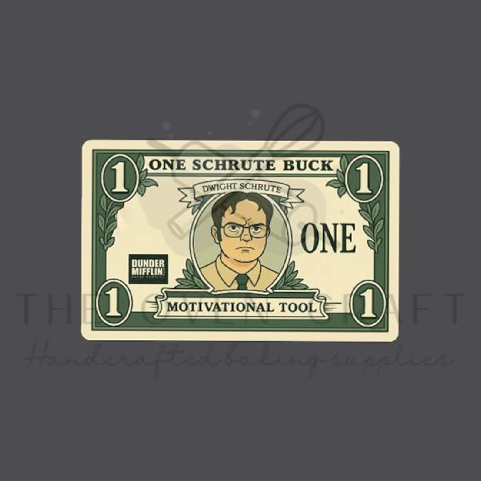 Dwight Schrute Credit Card Skin – One Schrute Buck Motivational Tool ...