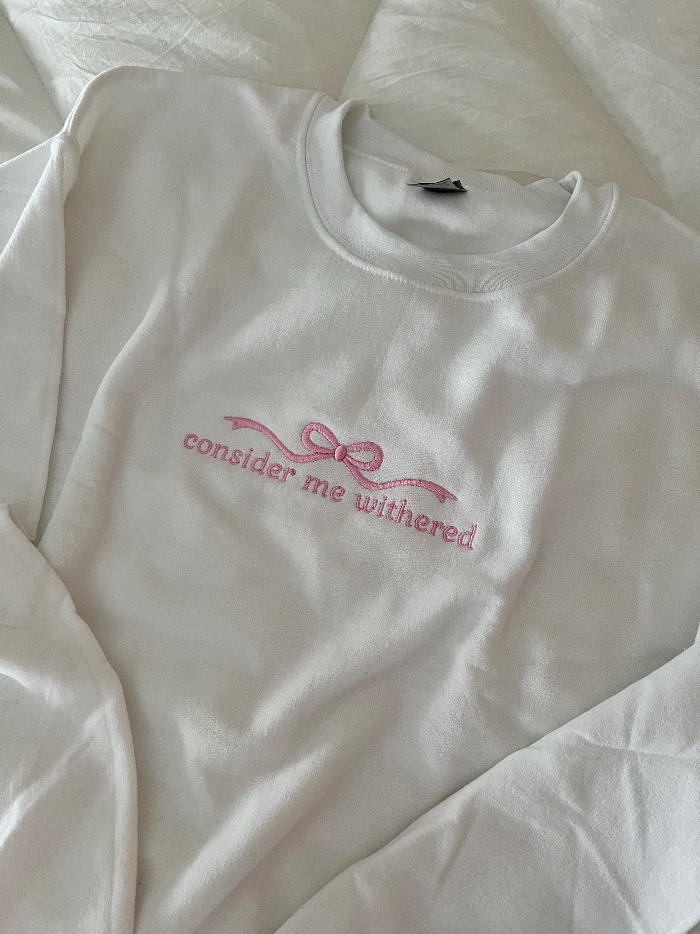 Consider Me Withered | My Lady Jane Inspired Sweatshirt, Trendy T-shirt ...