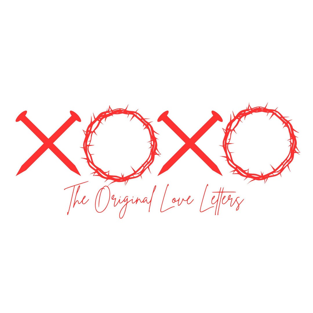XOXO the Original Love Letters- Svg & Png File, Valentines Xoxo, XOXO ...