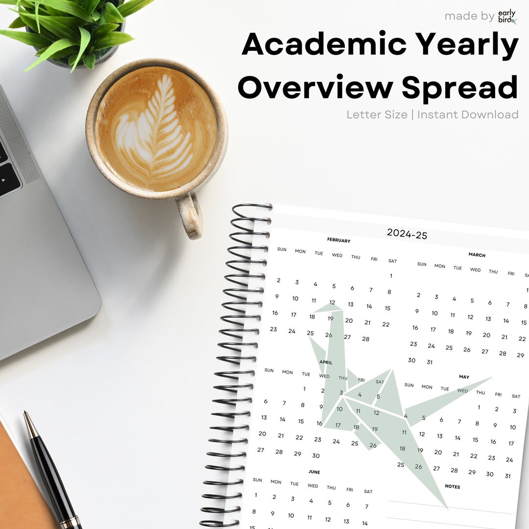 2024-25 Academic Yearly Overview for Student Productivity, Organization ...