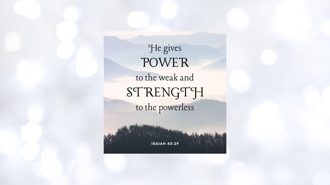 Empowering Bible Verse Printable - Isaiah 40:29 "he Gives Power to the ...