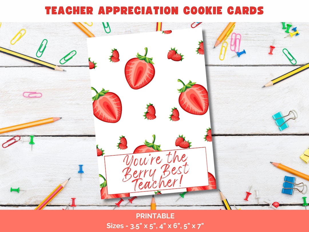 Berry Best Teacher Printable Cookie Card, Teacher Appreciation Week ...