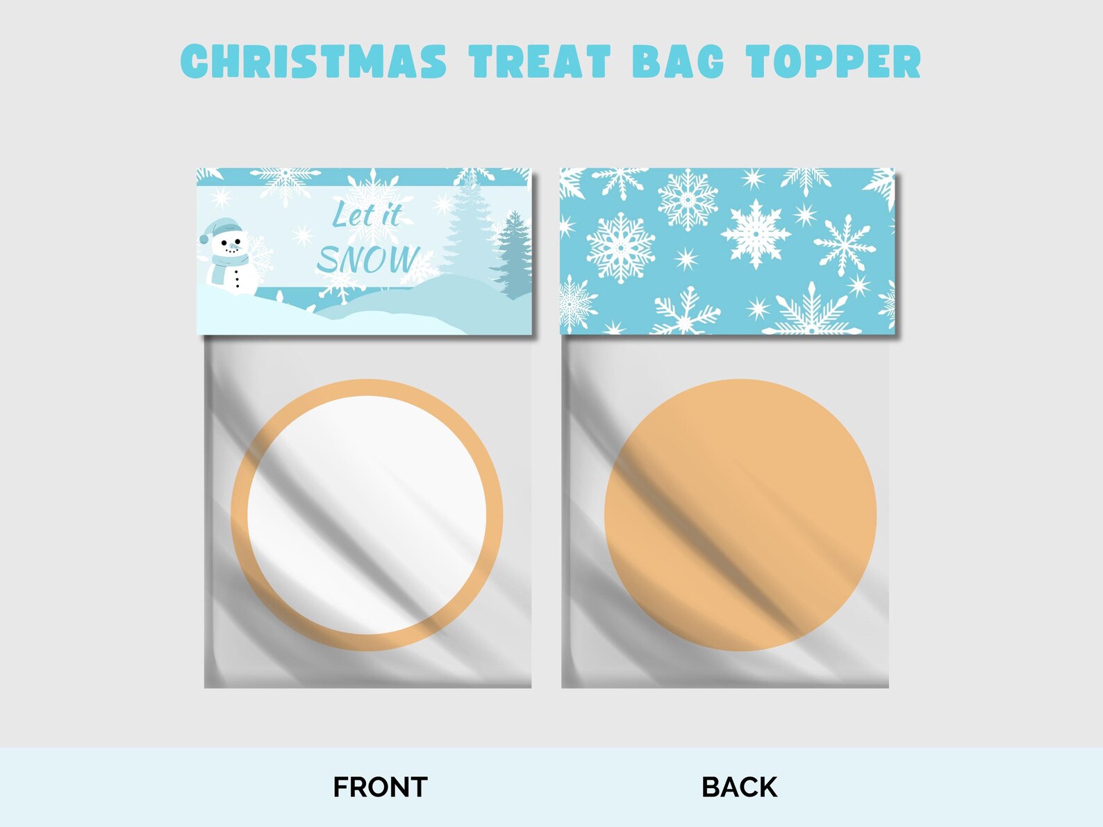 Christmas Cookie Treat Bag Topper, Blue Let It Snow, Student Teacher ...