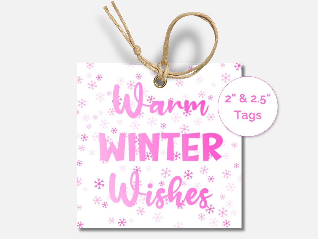 Warm Winter Wishes Gift Tag, Printable Snowflake Sticker, Pink ...