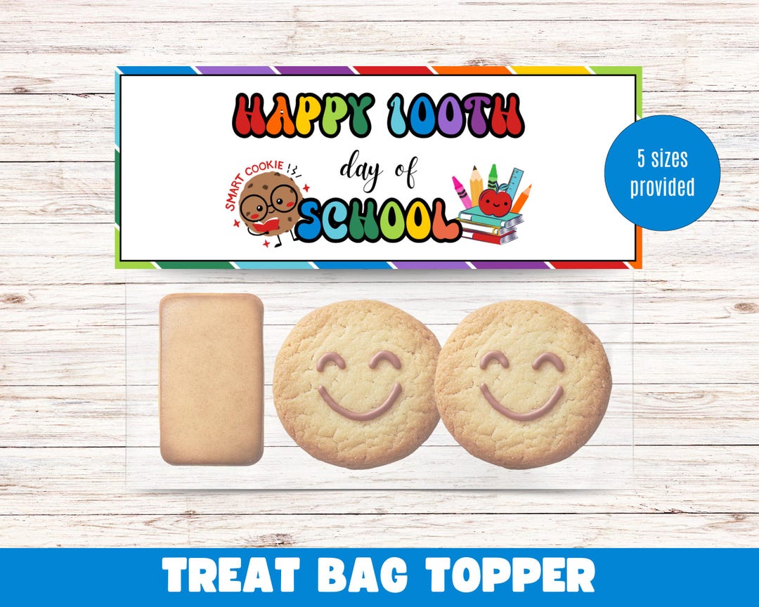 100th Day of School Treat Bag Topper, Happy 100th Day of School, One ...