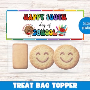 100th Day of School Treat Bag Topper, Happy 100th Day of School, One ...