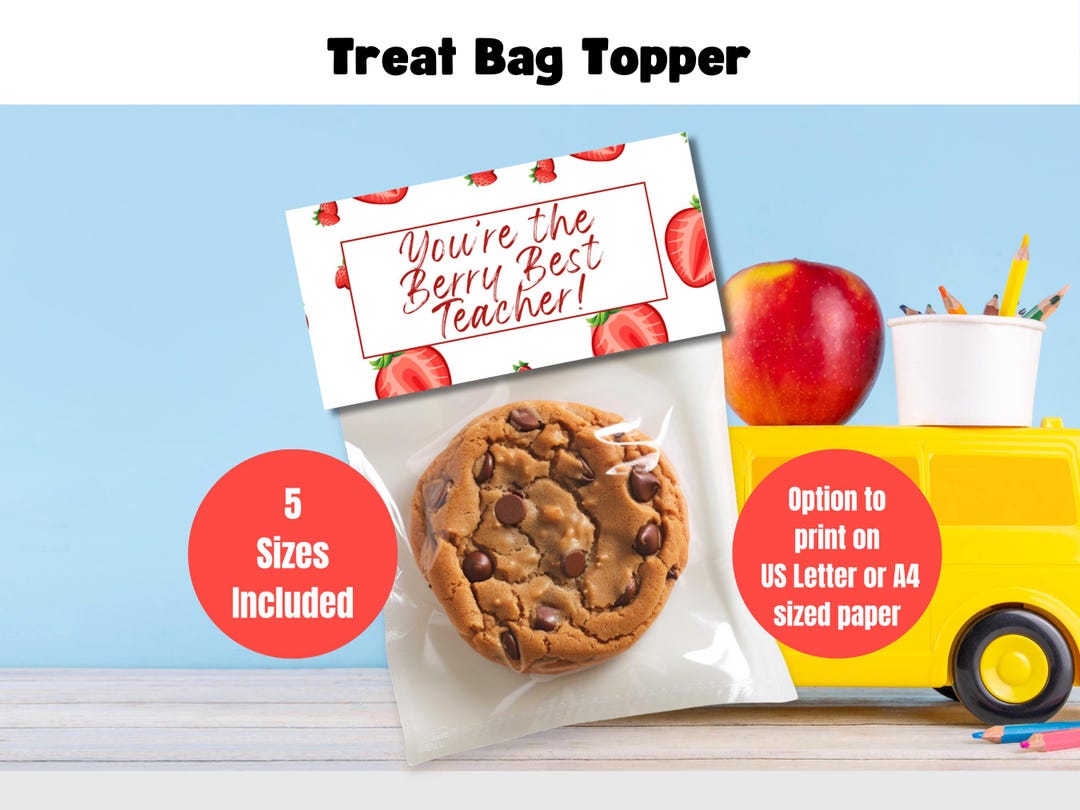 Youre the Berry Best Gift Tag, Teacher Appreciation Treat Bag Topper,a4 ...