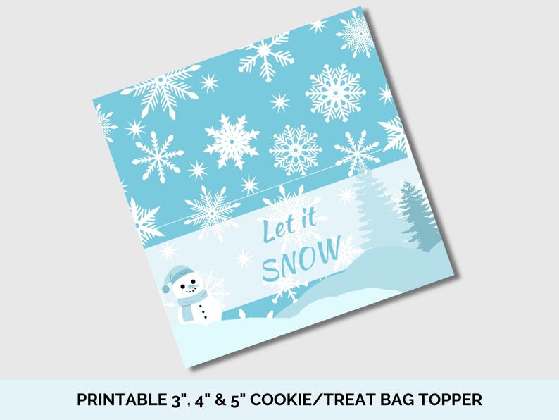 Christmas Cookie Treat Bag Topper, Blue Let It Snow, Student Teacher ...