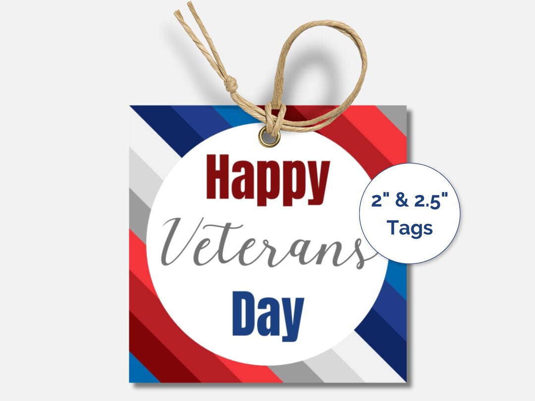 Happy Veterans Day Stripes Gift Tag, Printable Patriotic Cookie Tags ...