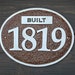 House or Business Year Established/circa/built Placard Sign / Custom ...