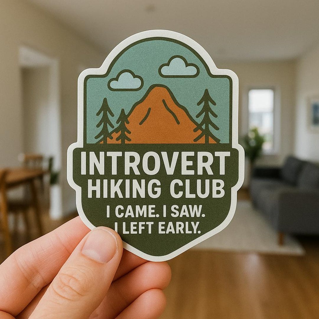 Introvert Hiking Club Sticker – Funny Nature Vinyl Decal, I Came I Saw ...