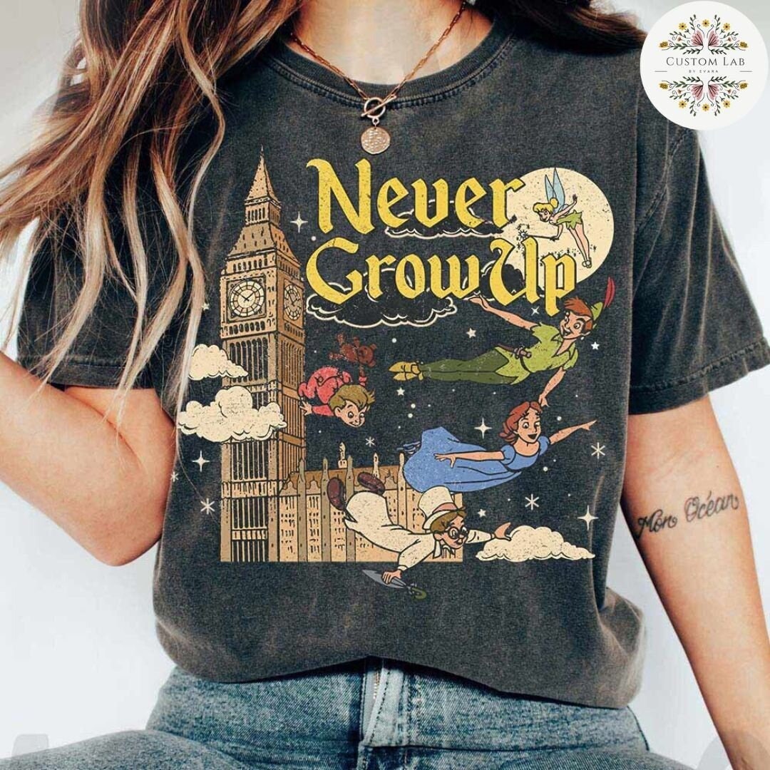 Retro Never Grow up Disney Peter Pan Shirt, Peter Pan Tinker Bell Wendy ...