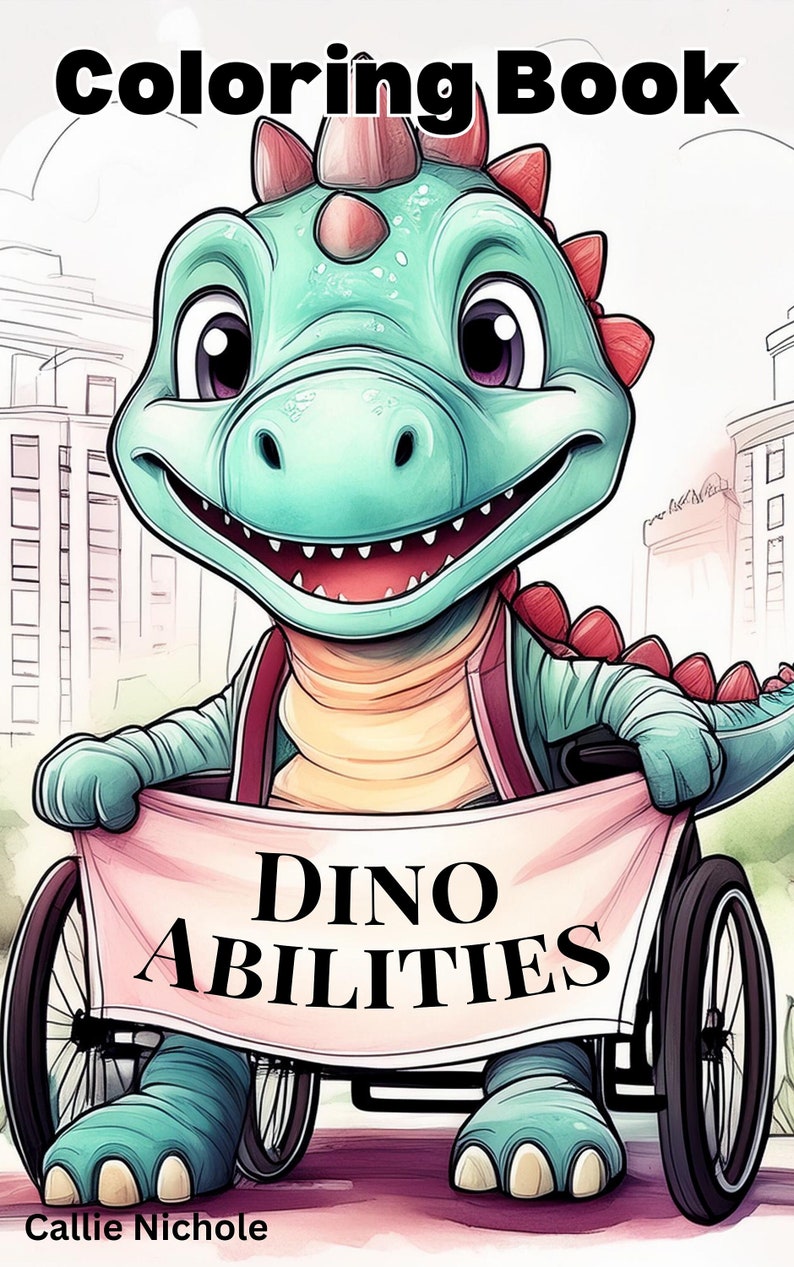 Dino-abilities: A Coloring Book of Daring Dinosaurs - 25 Illustrations ...