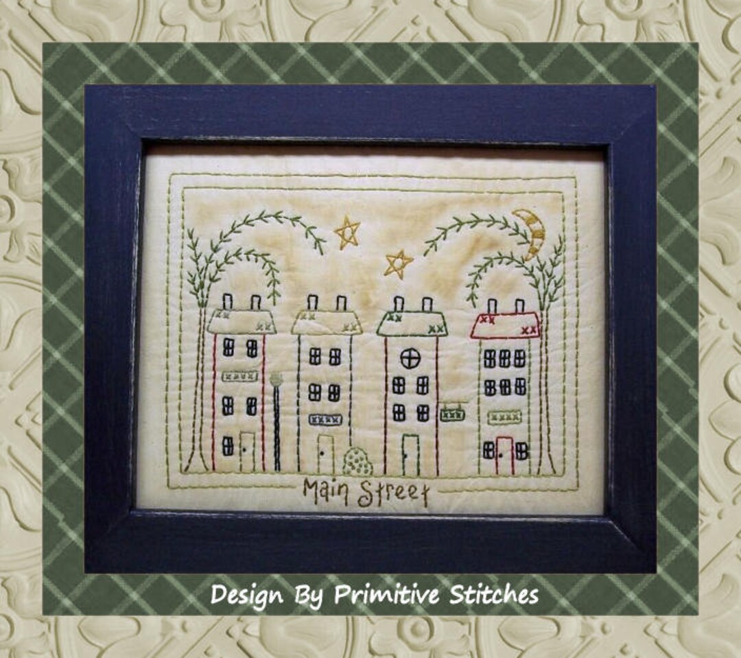 Main Street-primitive Stitchery E-PATTERN-INSTANT DOWNLOAD - Etsy