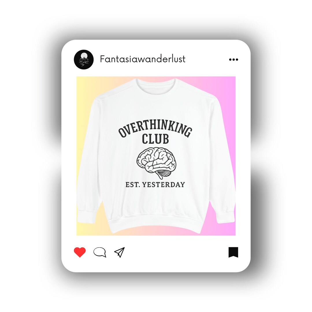 Overthinking Club Digital Design | Printable Mental Health T-shirt PNG ...