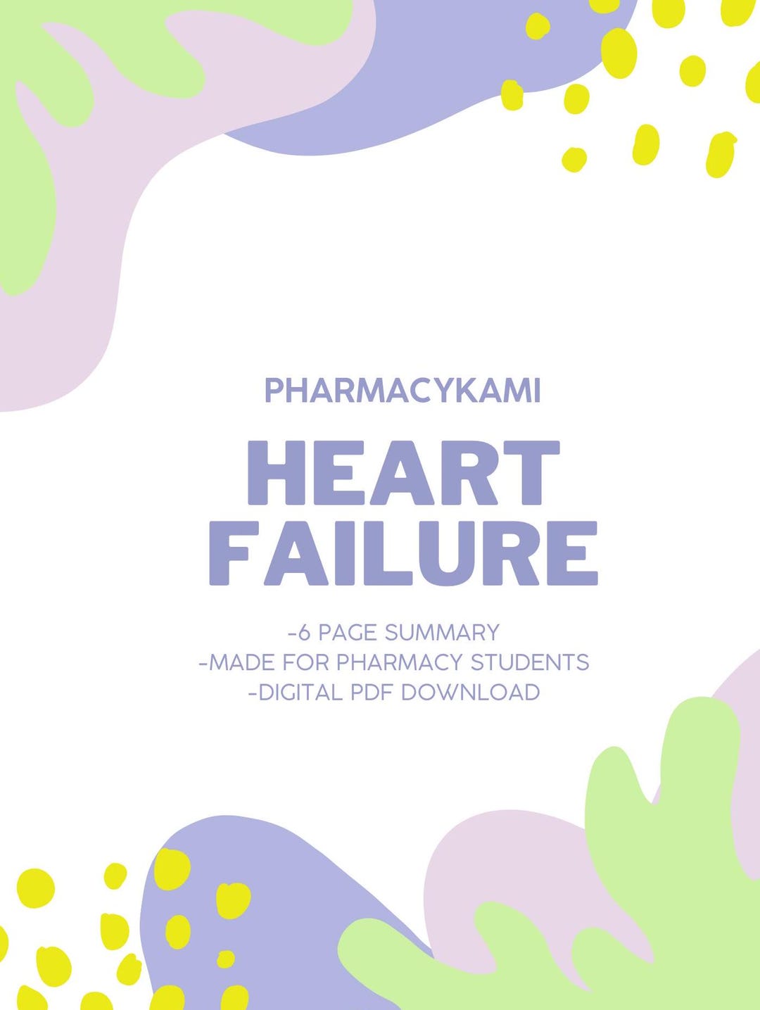 Heart Failure Study Guide & Cheat Sheet Pharmacy Students Healthcare ...