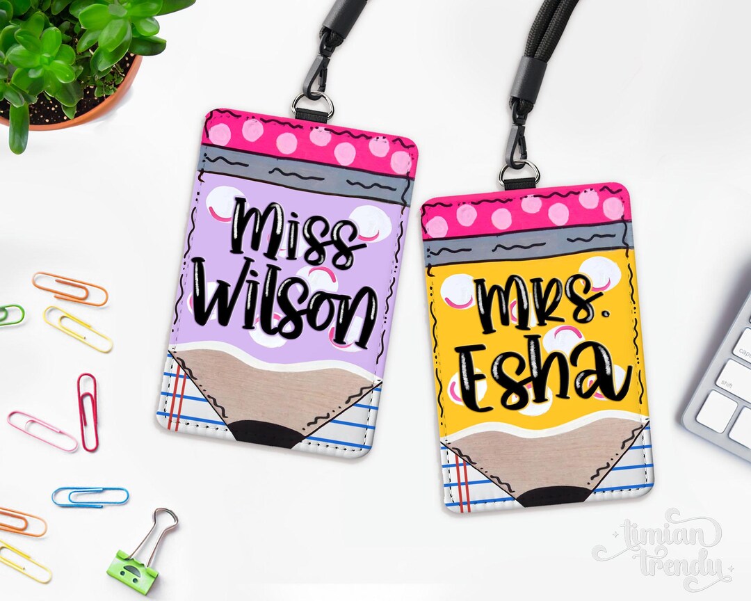Pencil Teacher ID Badge Holder, Custom Teacher Gifts, Back to School ...