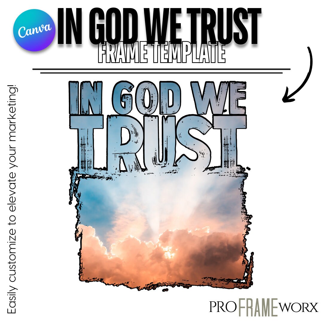 In God We Trust Canva Frame Template Religious Frame Patriotic Crafts ...