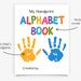 Alphabet Handprint Craft - Handprint Alphabet Book - Handprint Memory ...