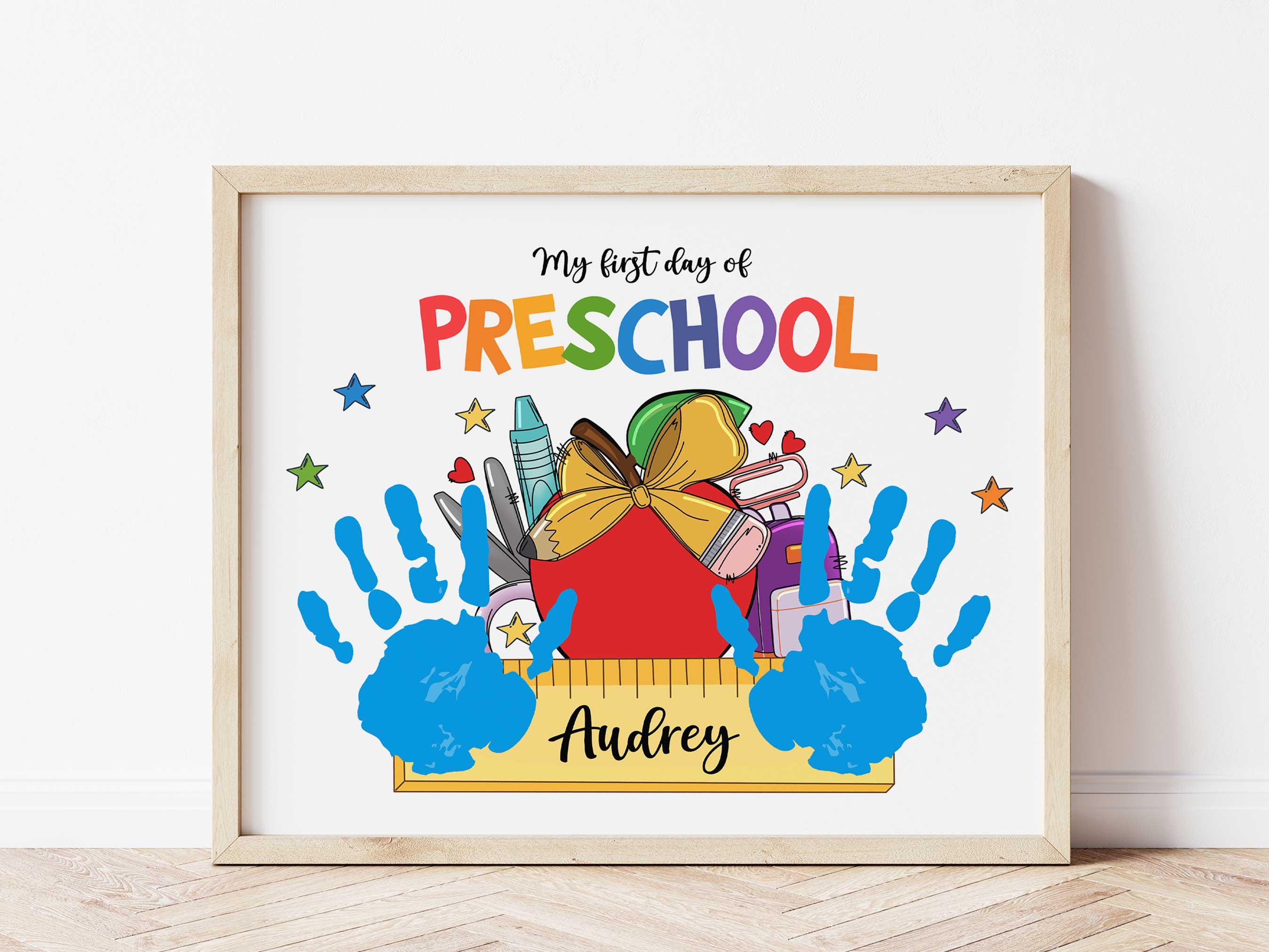 First Day of Preschool Handprint First Day of School Craft Preschool ...