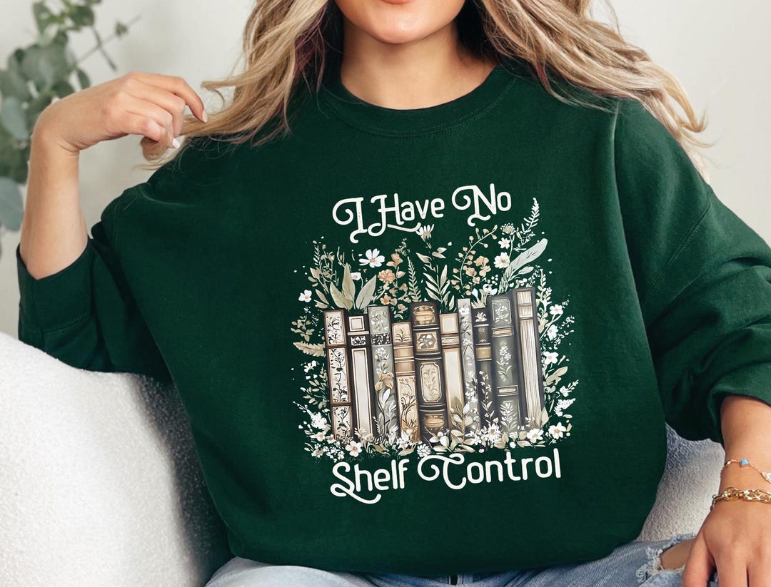 I Have No Shelf Control Shirt, Bookworm Gift, Book T-shirt, Librarian ...