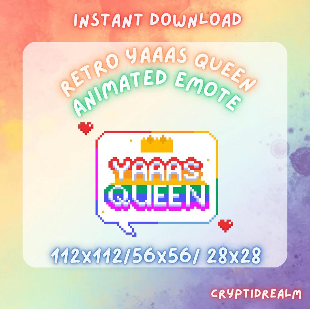 Retro Yaaas Queen Animated Emote for Twitch & Discord - Etsy