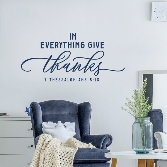 In Everything Give Thanks Wall Decal