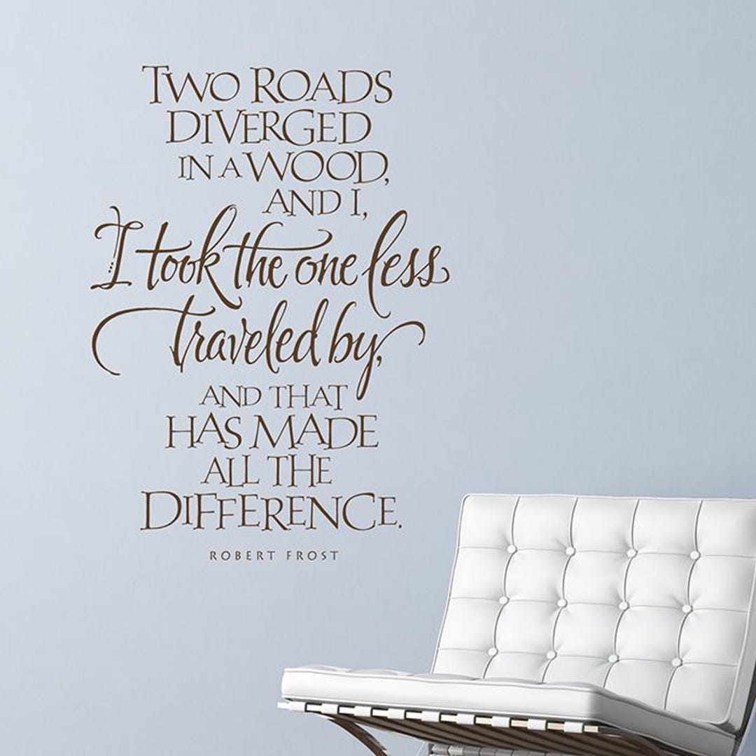 The Road Less Traveled Quote Wall Decal Inspirational Quote by Robert ...