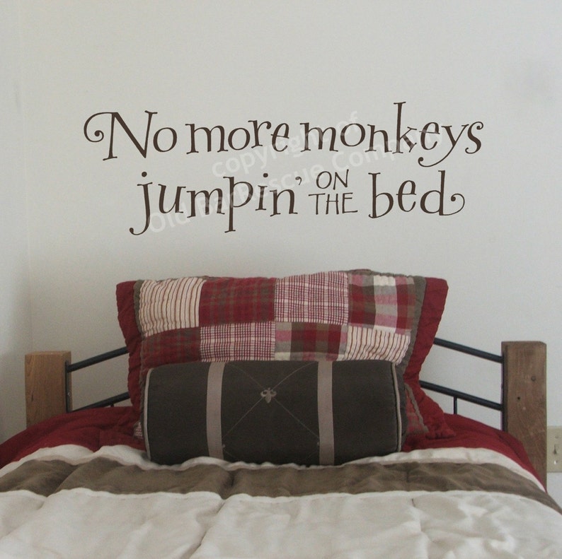 No More Monkeys Jumpin on the Bed Wall Graphic Decal - Etsy