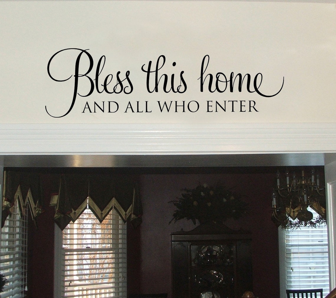 Bless This Home and All Who Enter Wall Decal Entryway Wall - Etsy