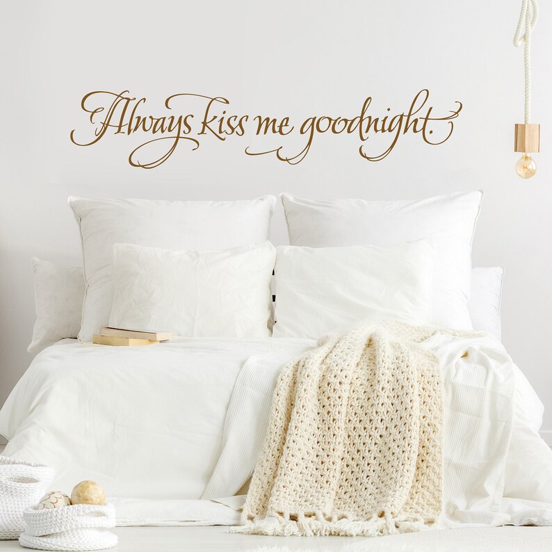 Always Kiss Me Goodnight Wall Decal Bedroom Wall Art | Etsy