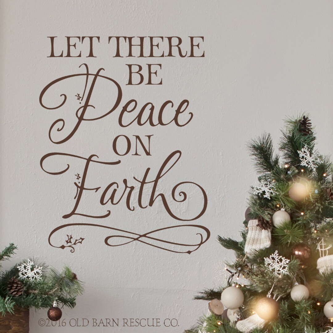 Christmas Vinyl Wall Decal Let There Be Peace on Earth Christmas Wall ...