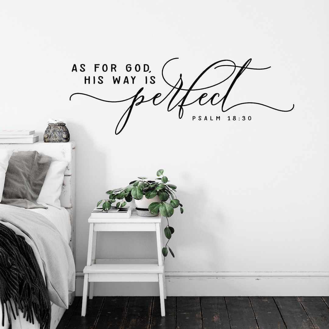 Scripture Wall Decal as for God His Way is Perfect Psalm 18 Quote ...